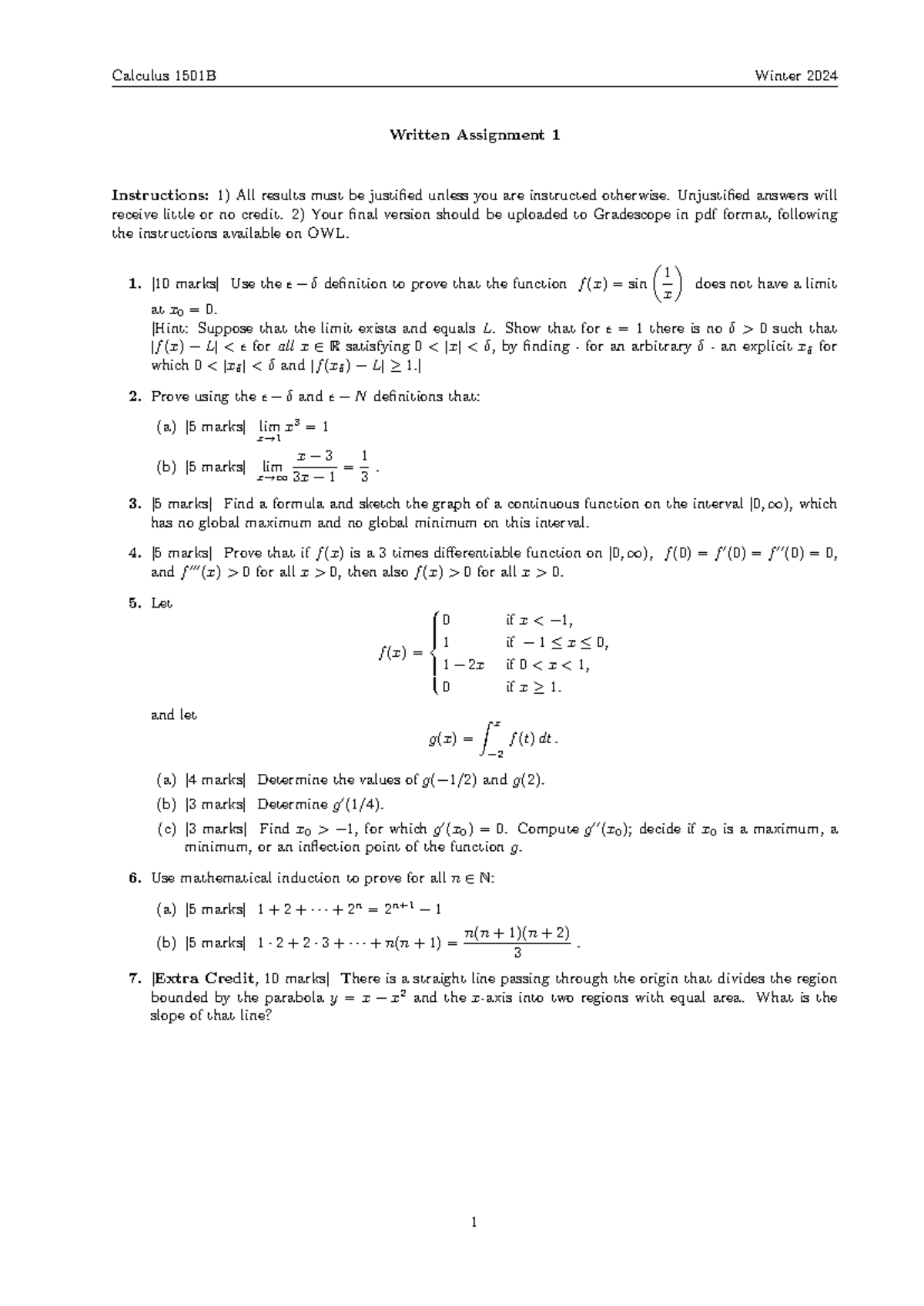 Calc Assignment - Calculus 1501B Winter 2024 Written Assignment 1 Instructions: 1) All results ...