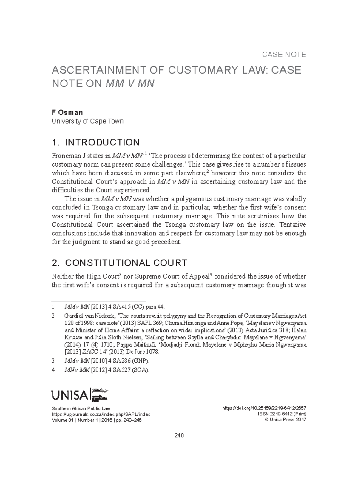 Null - Summary - CASE NOTE ASCERTAINMENT OF CUSTOMARY LAW: CASE NOTE ON MM V MN F Osman ...