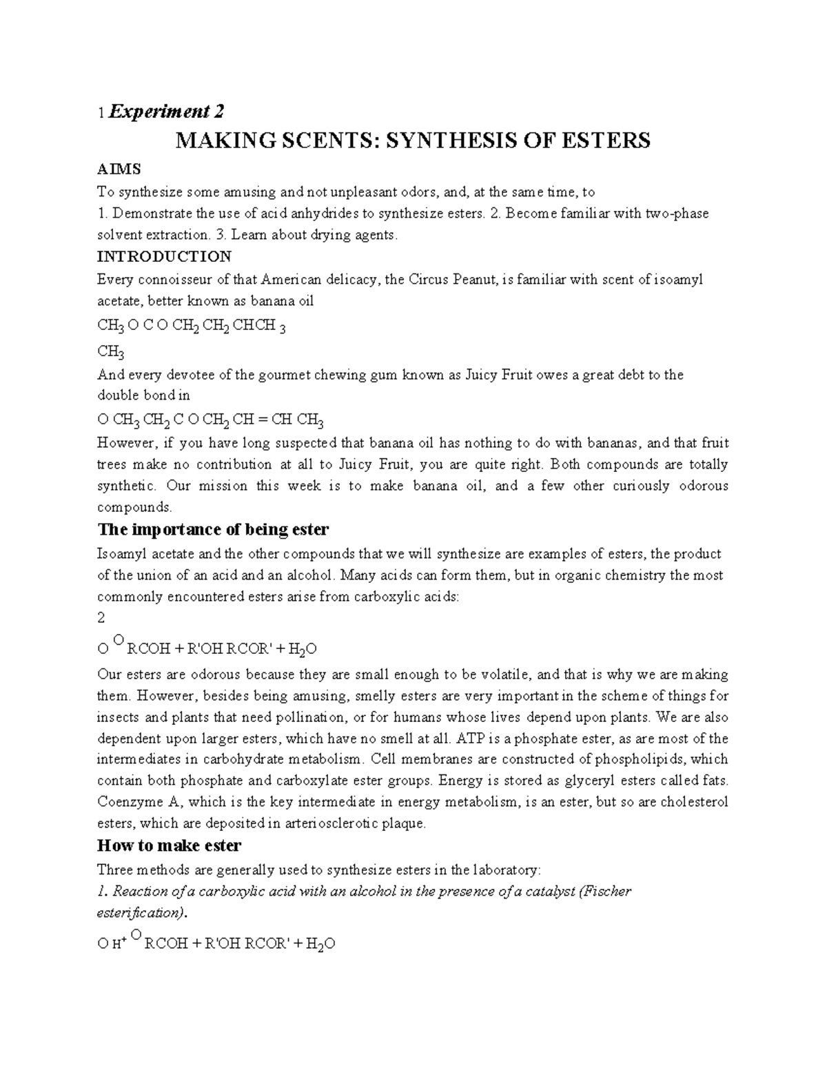 Esters synthesis guide - 1 Experiment 2 MAKING SCENTS: SYNTHESIS OF ...