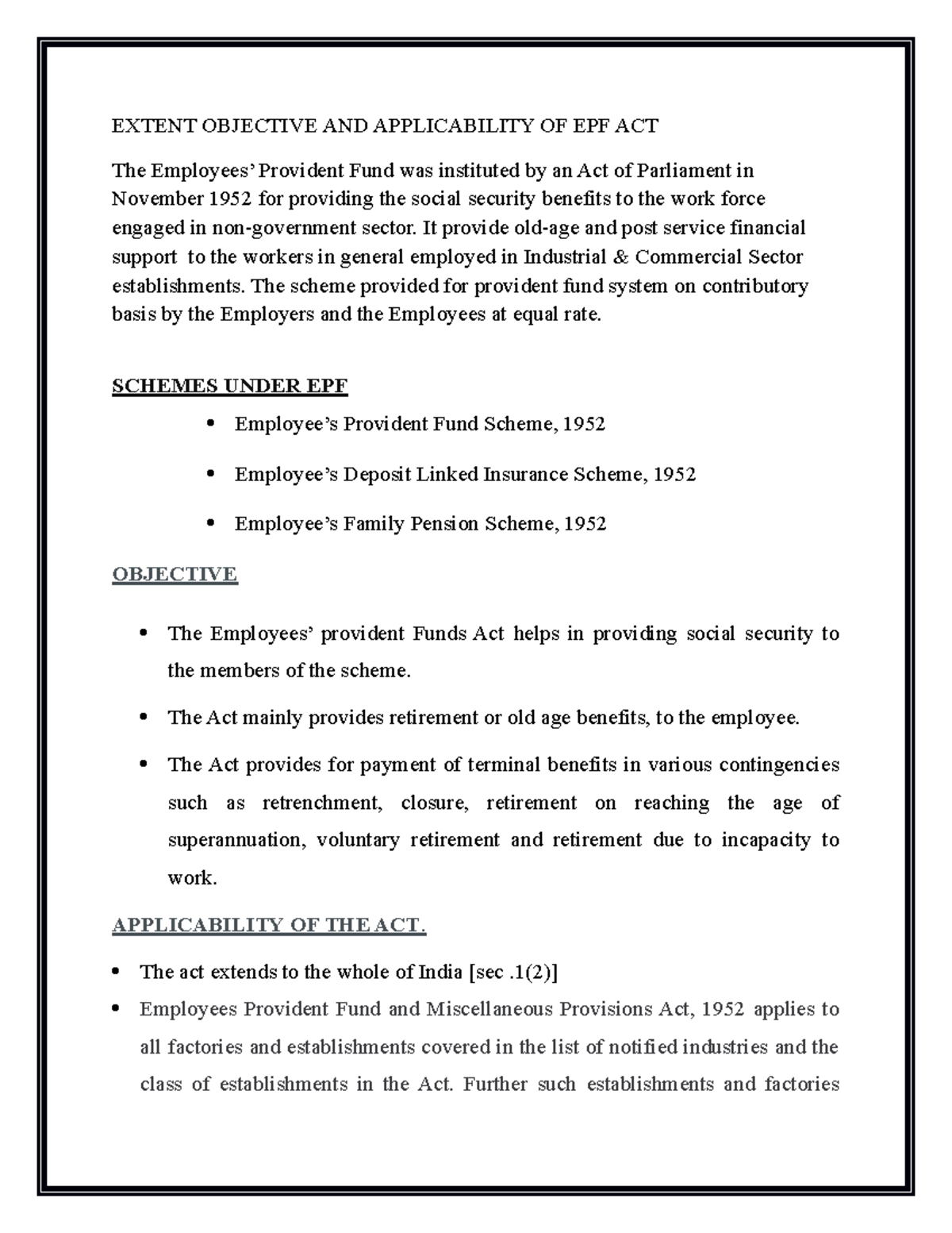 Extent Objective AND Applicability OF EPF ACT EXTENT OBJECTIVE AND
