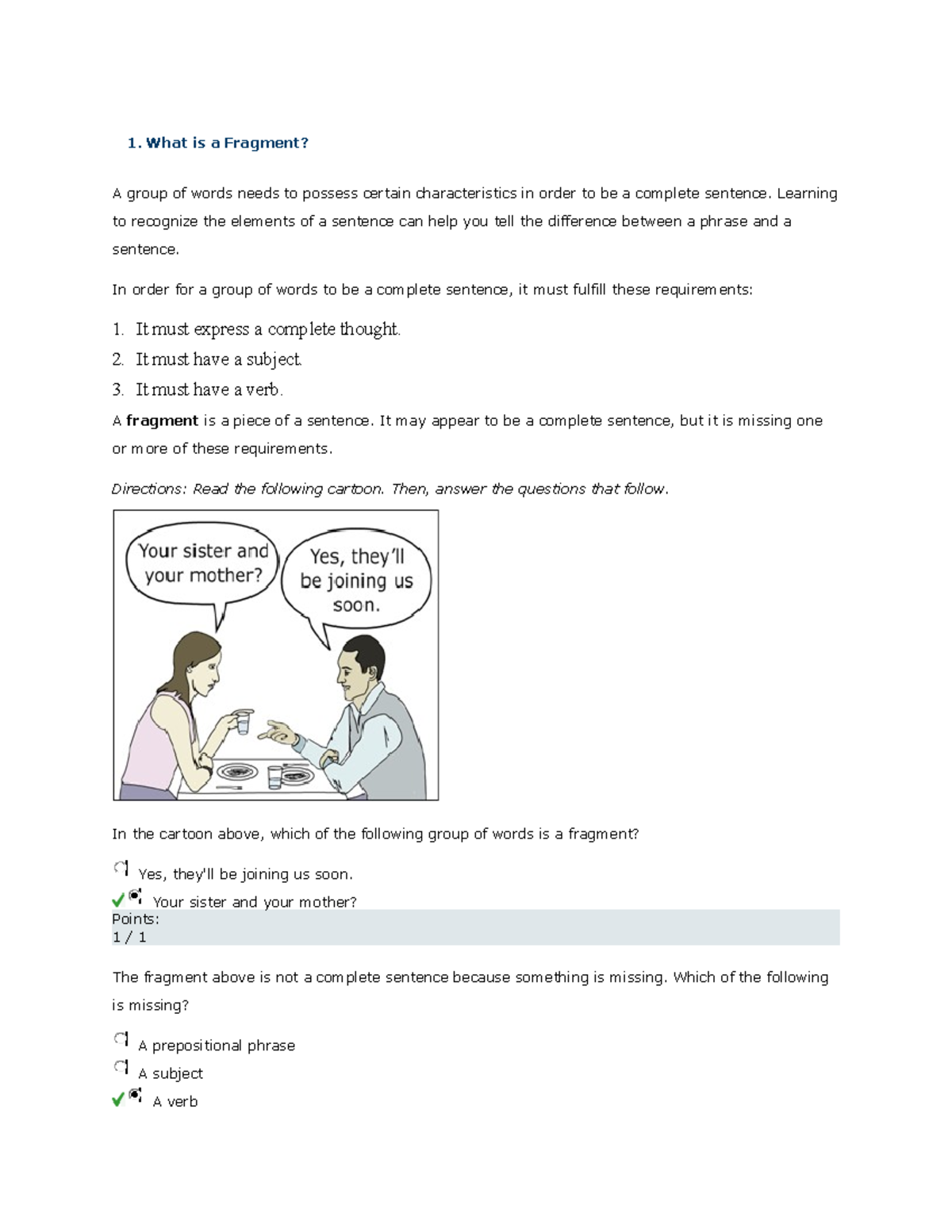 Assignment-7 - Mindtap assignment - What is a Fragment? A group of ...