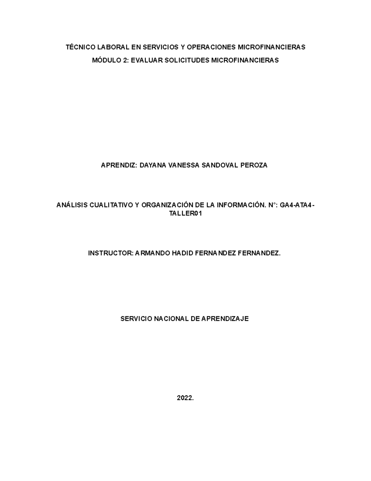 ATA 4 Analisis Cualitativo - TÉCNICO LABORAL EN SERVICIOS Y OPERACIONES ...