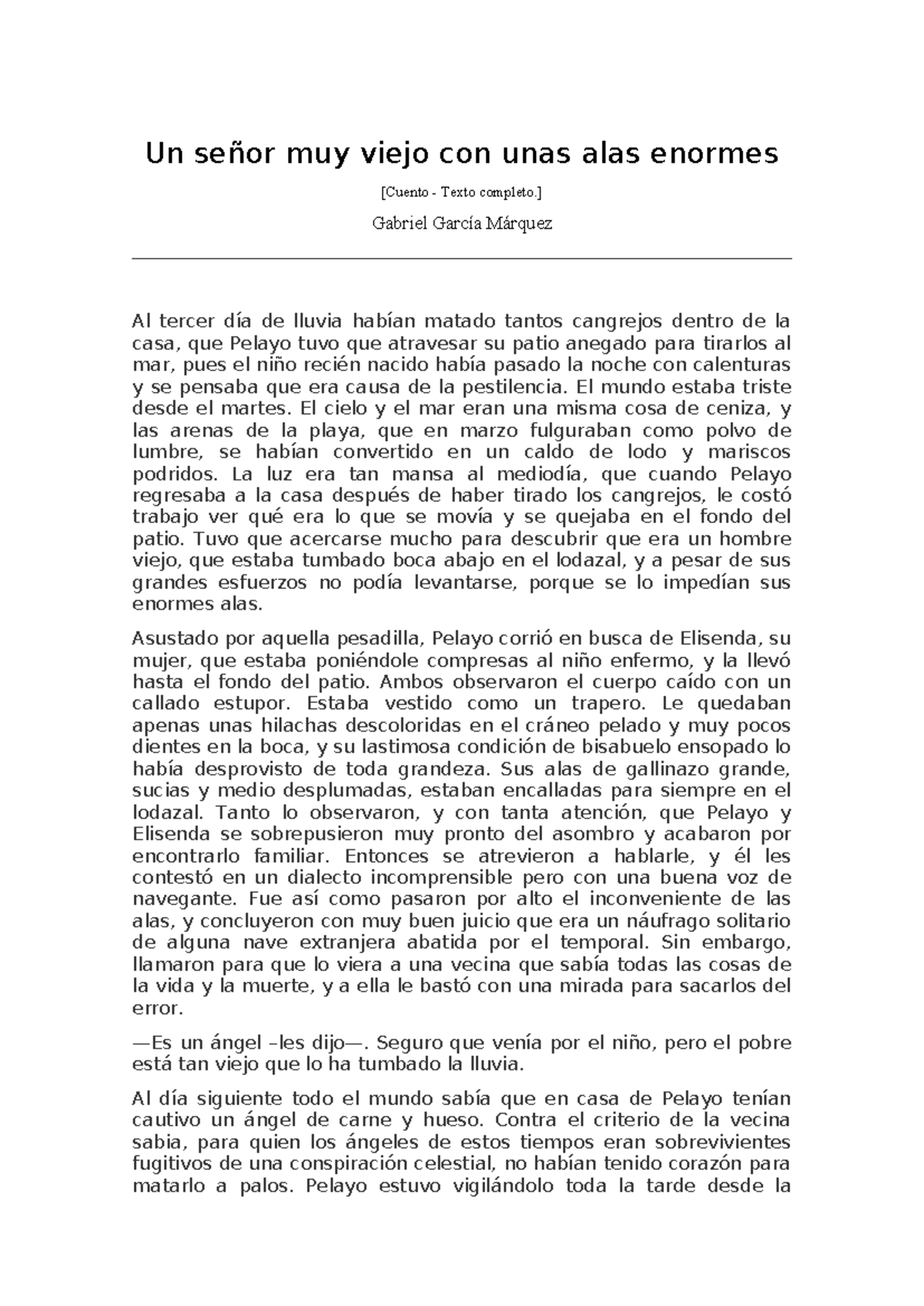 Un señor muy viejo con unas alas enormes - Un señor muy viejo con unas ...