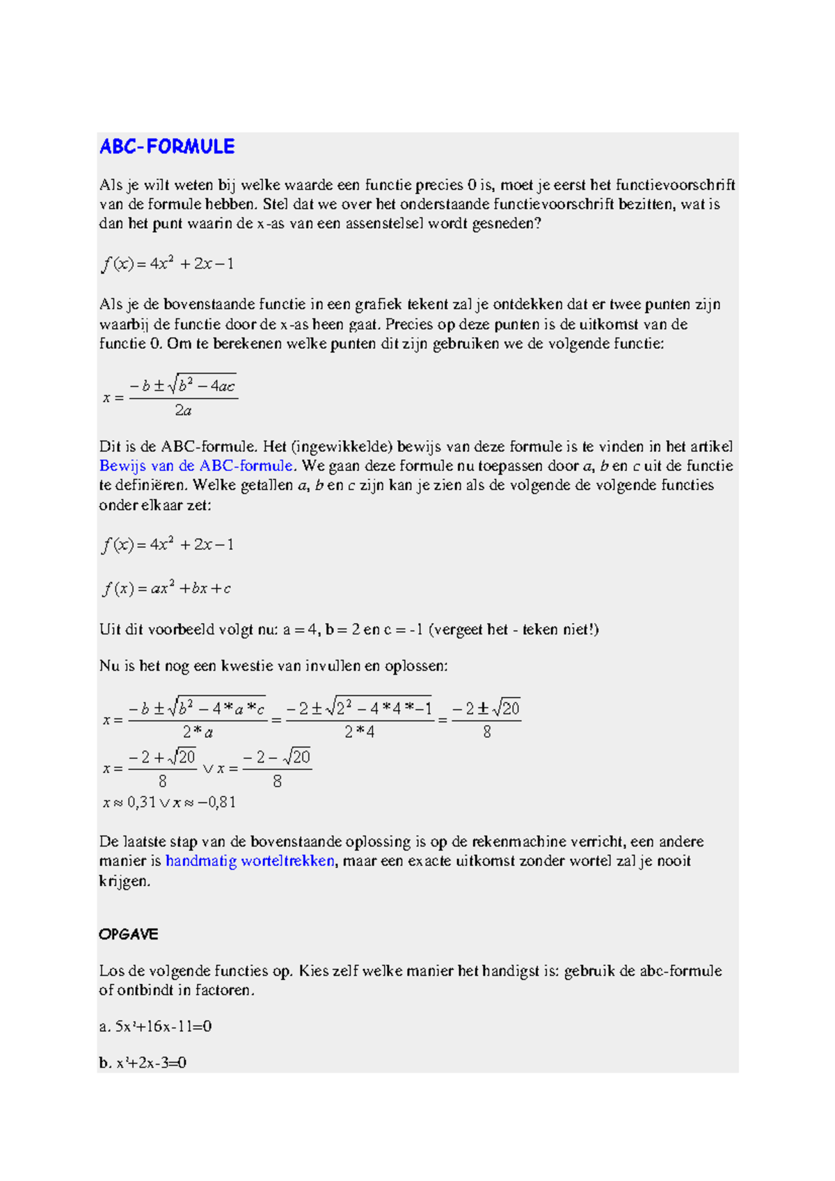 ABC en vergelijkingen Uitleg en oefenopgaven - ABC-FORMULE Als je wilt ...
