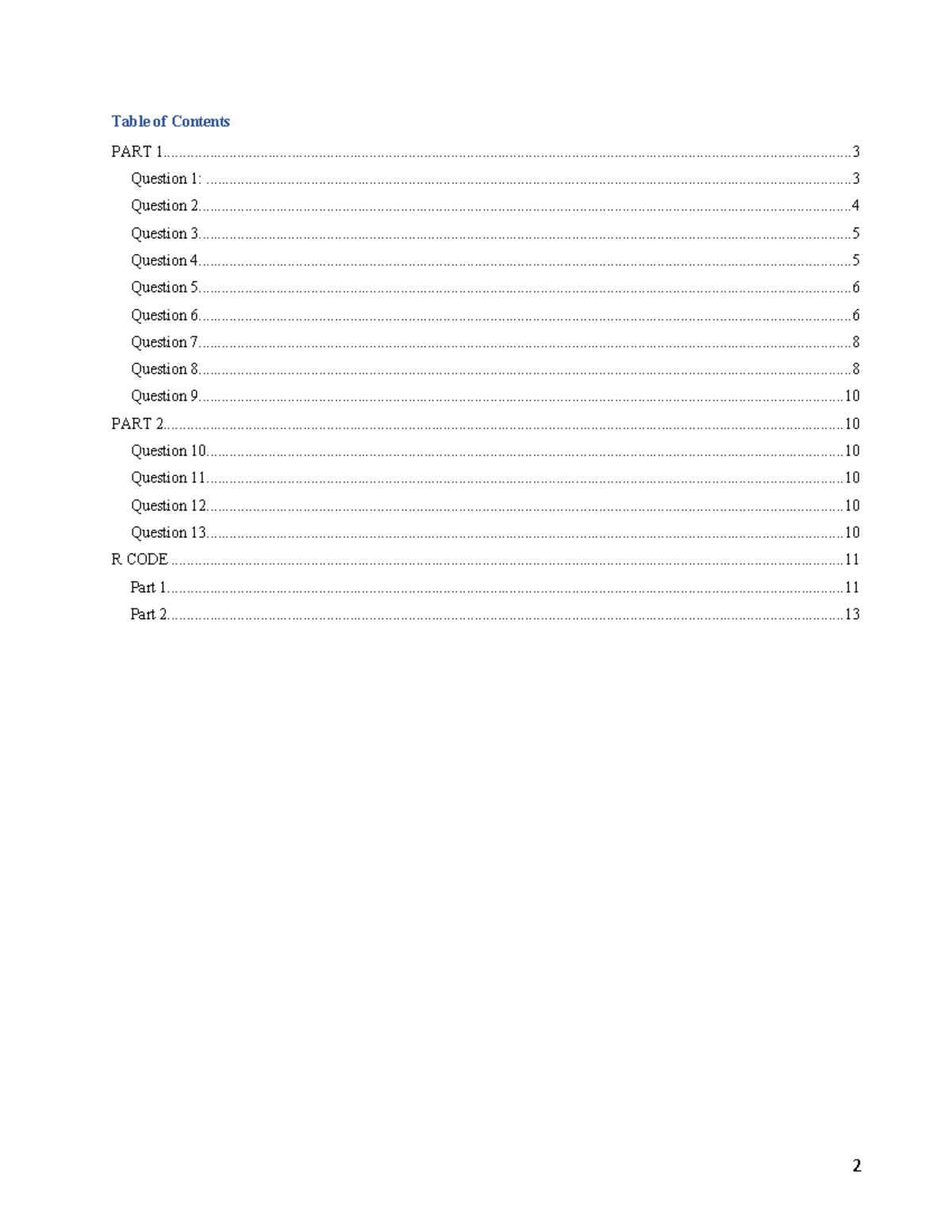 Data Assignment 2 - Warning: TT: undefined function: 32 Table of Contents PART - Studeersnel