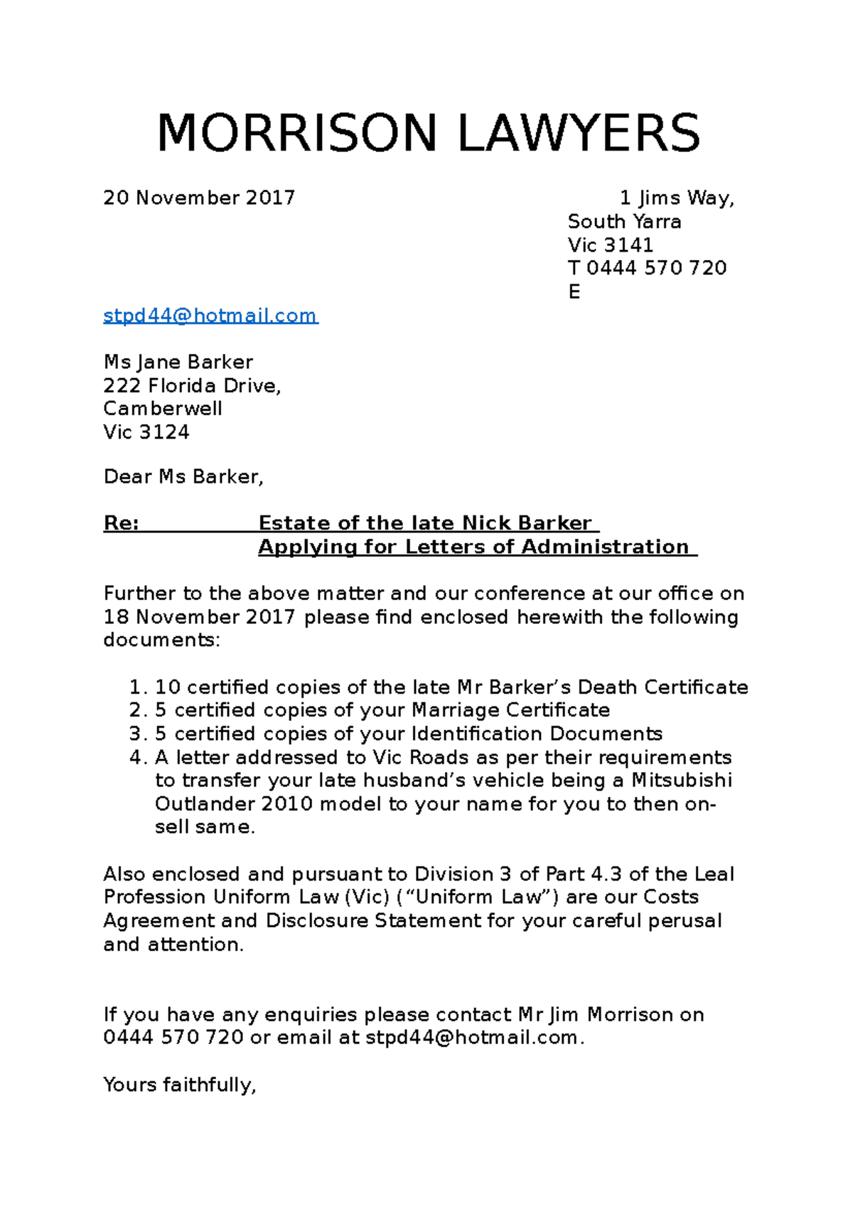 Sample Letter to client - MORRISON LAWYERS 20 November 2017 1 Jims Way ...