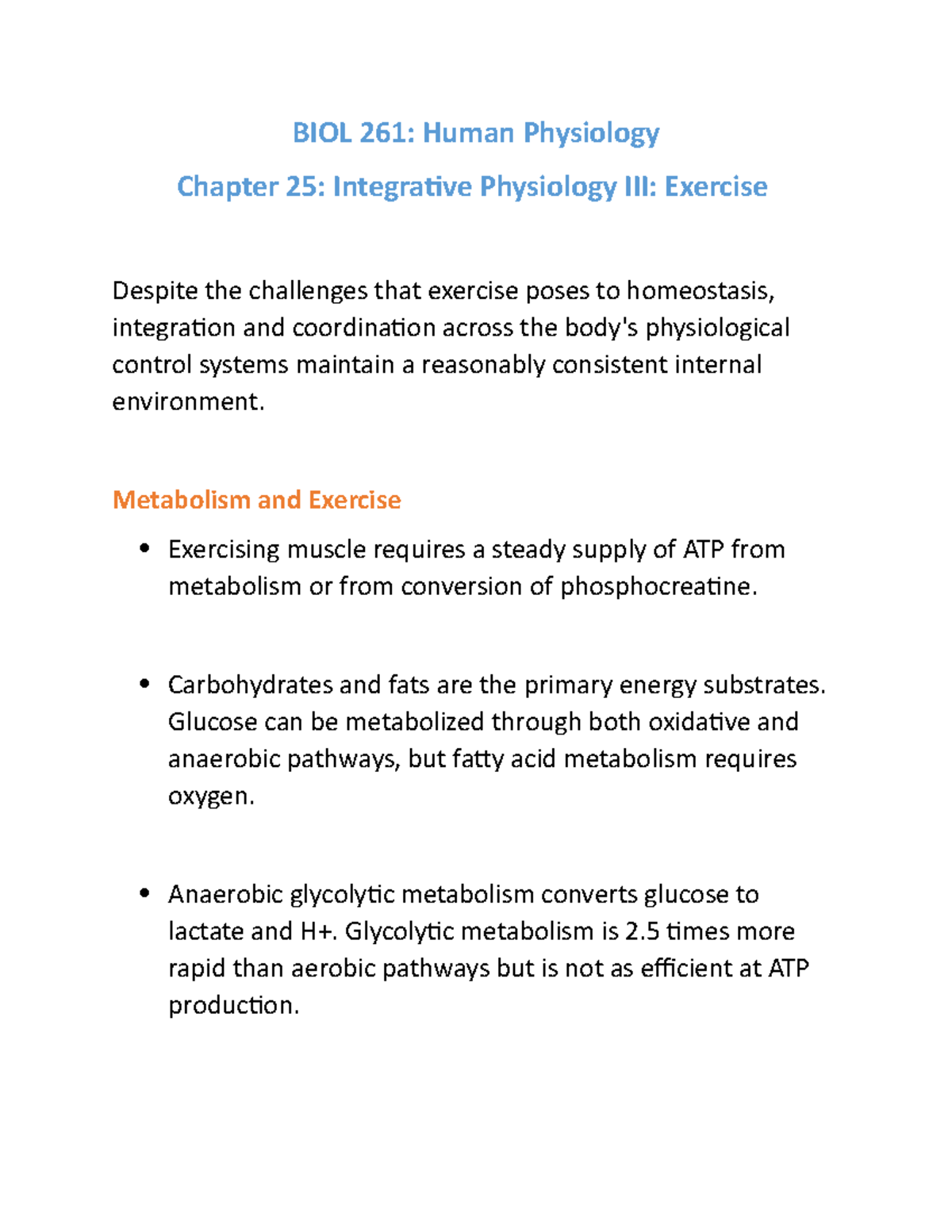 Human Physiology Chapter 25 - Metabolism and Exercise Exercising muscle ...