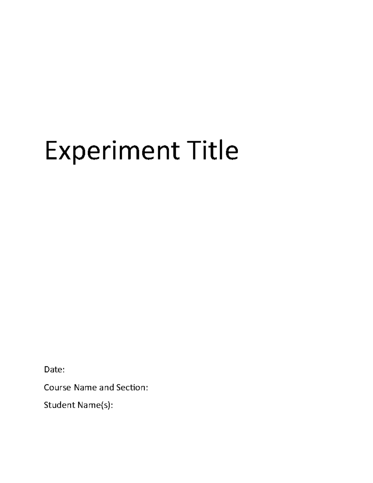 Lab Report Template - Tutes - Experiment Title Date: Course Name and ...