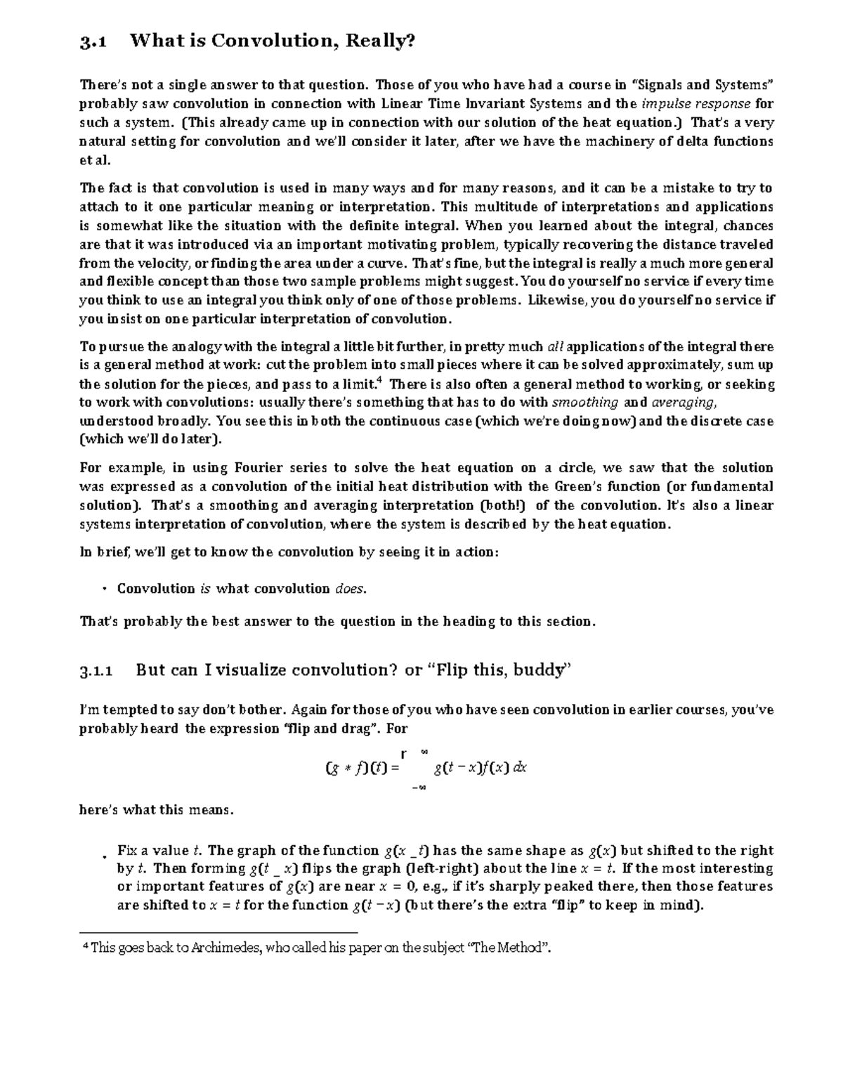 What is Convolution - Those of you who have had a course in “Signals ...
