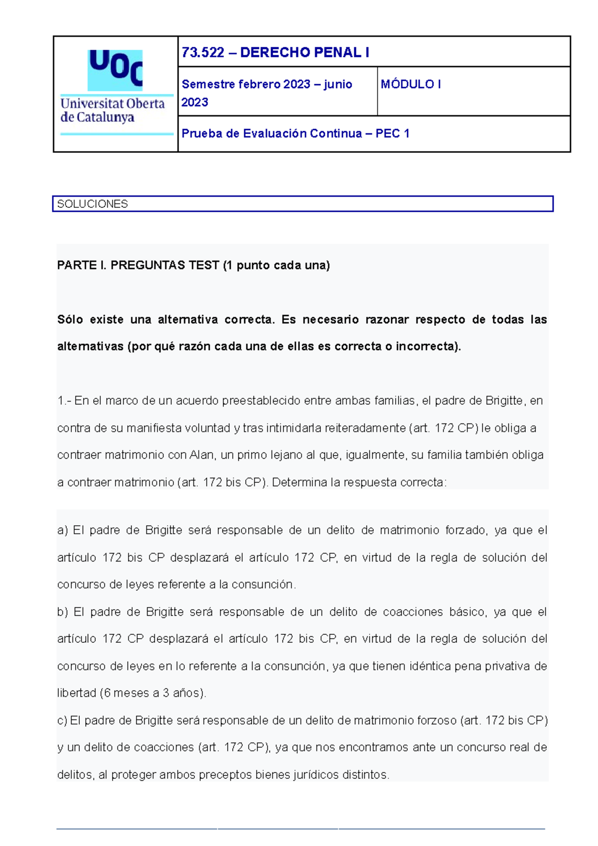 Solpec 1 de derecho penal I - Semestre febrero 2023 – junio 2023 MÓDULO I Prueba de Evaluación ...