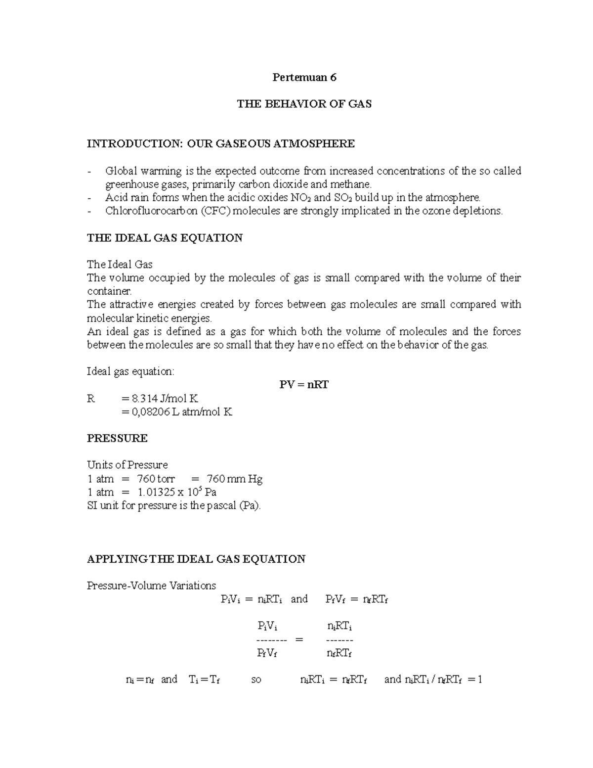 Pertemuan 6. THE Behavior OF GAS - Pertemuan 6 THE BEHAVIOR OF GAS ...