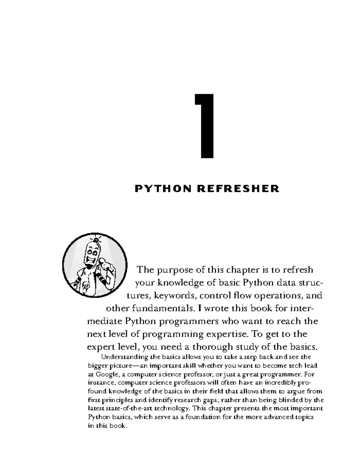 027 - important notes - 1 P Y T H O N R E F R E S H E R The purpose of ...