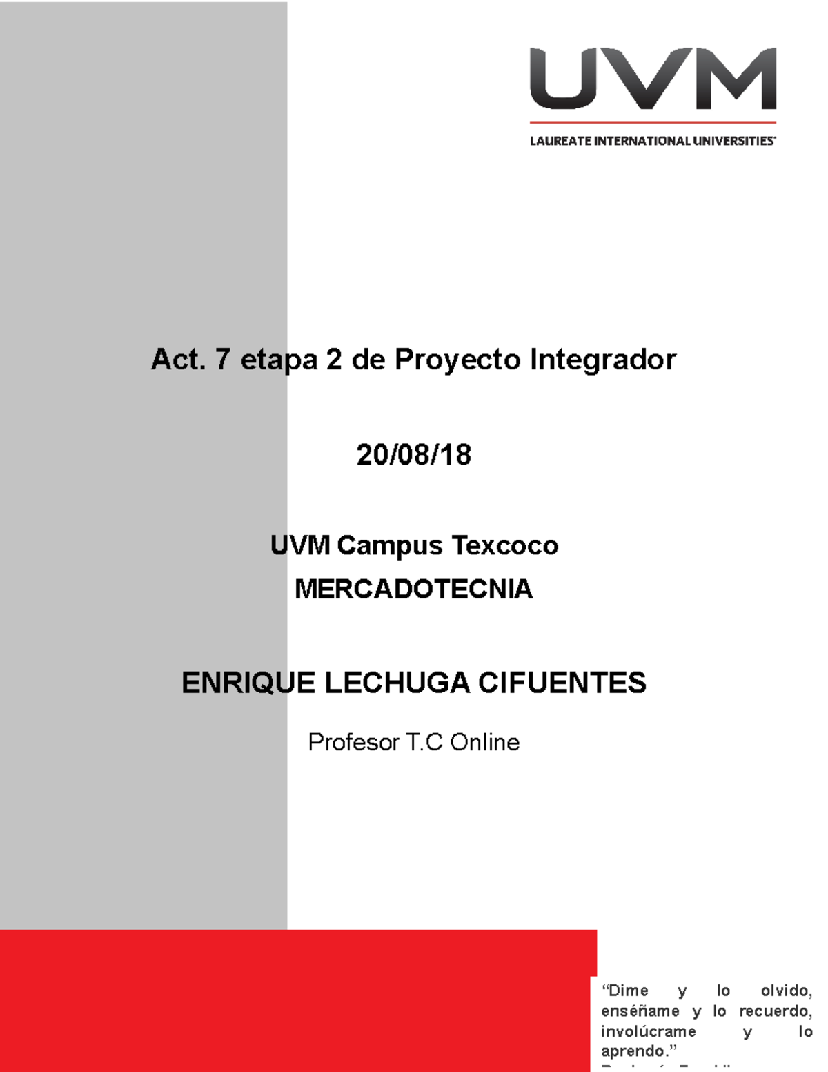 Act. 7 etapa 2 de Proyecto Integrador - Act. 7 etapa 2 de Proyecto ...