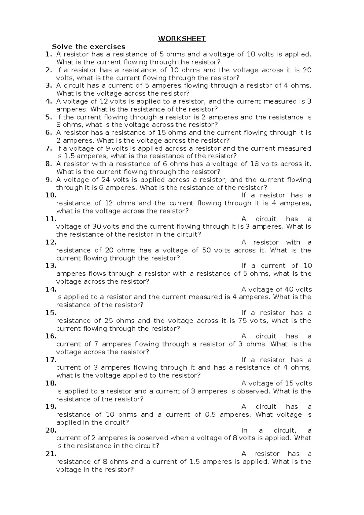 Worksheet-1716949700250 - WORKSHEET Solve the exercises A resistor has ...