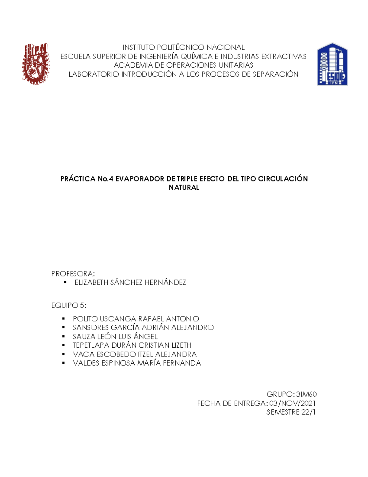 Practica 4 PSEP - INSTITUTO POLITÉCNICO NACIONAL ESCUELA SUPERIOR DE INGENIERÍA QUÍMICA E ...