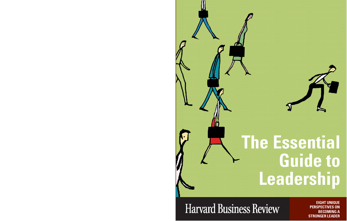 The Essential Guide to Leadership - The Essential Guide to Leadership ...