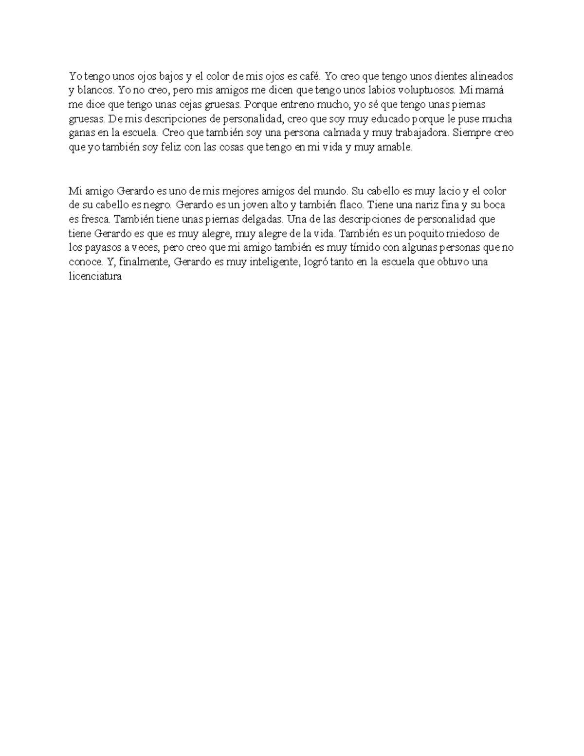 Como te describes - spanish HW - Yo tengo unos ojos bajos y el color de ...