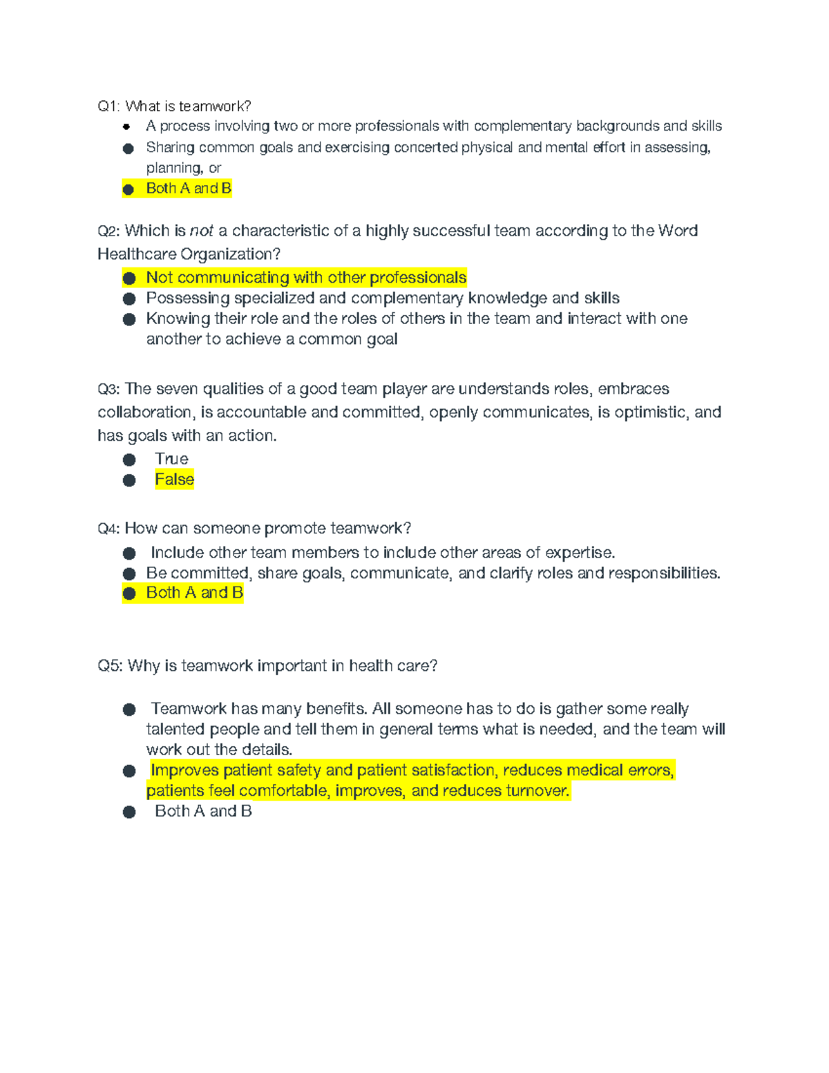 Week 6 Quiz: Teamwork The Heart of Health Care Quiz - Q1: What is ...