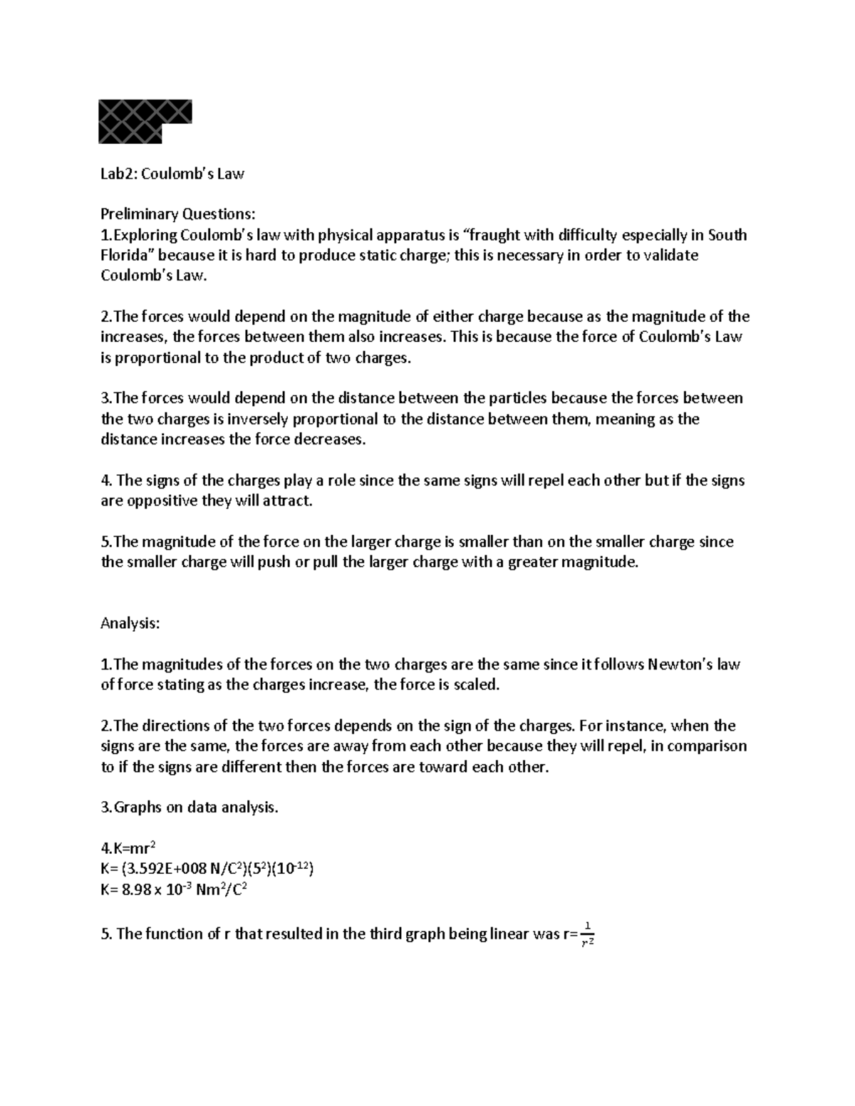 Lab 2 physics 2 - Lab2: Coulomb’s Law Preliminary Questions: 1 Coulomb ...