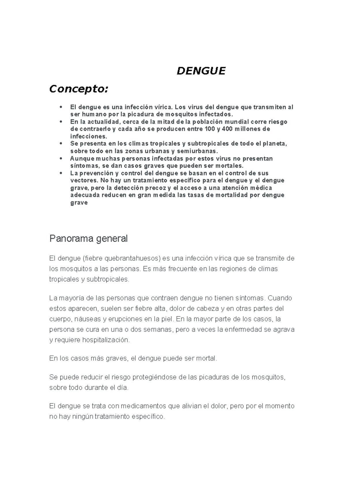 Dengue - DENGUE Concepto: El dengue es una infección vírica. Los virus ...