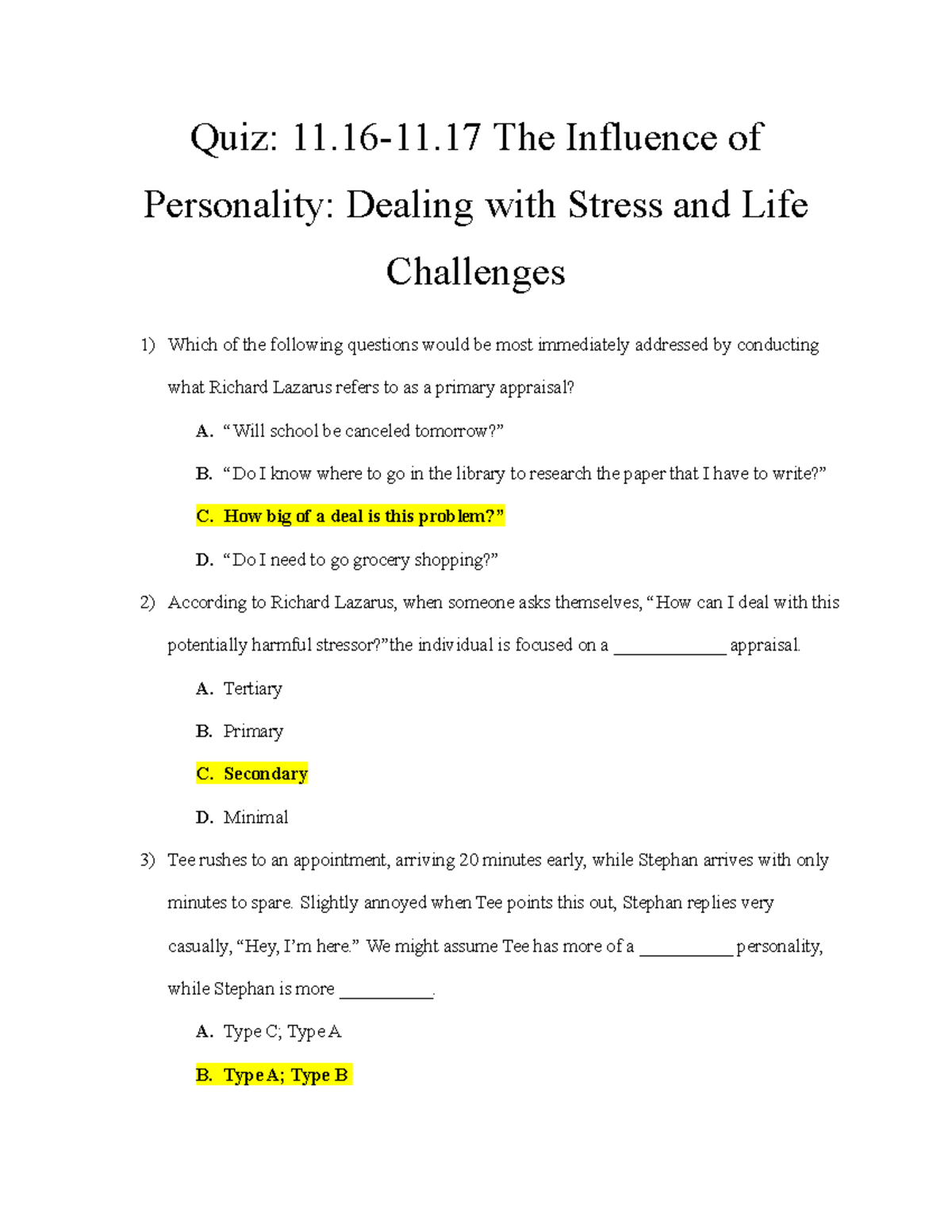 Quiz 11.16-11.17 The Influence of Personality Dealing with Stress and ...
