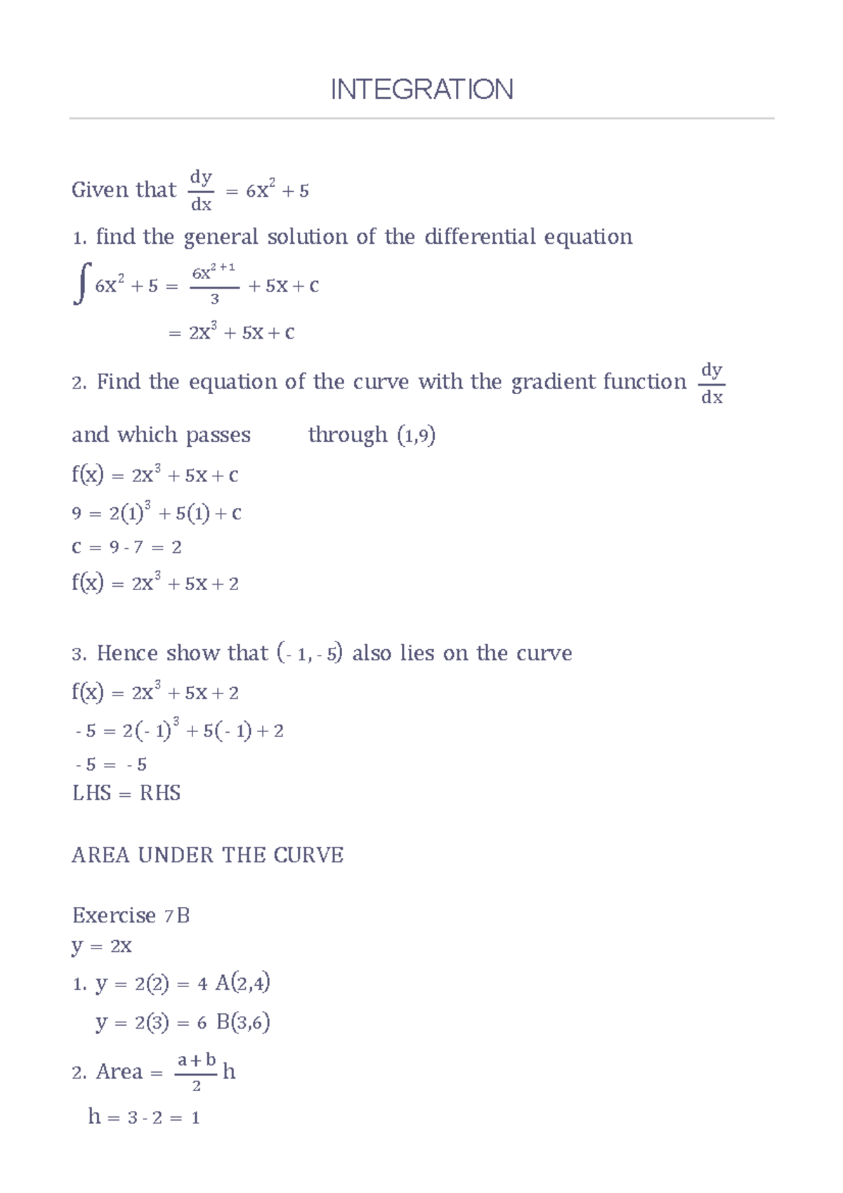Notes about integration - INTEGRATION Given that dy dx = 6 2 x + 5 find ...