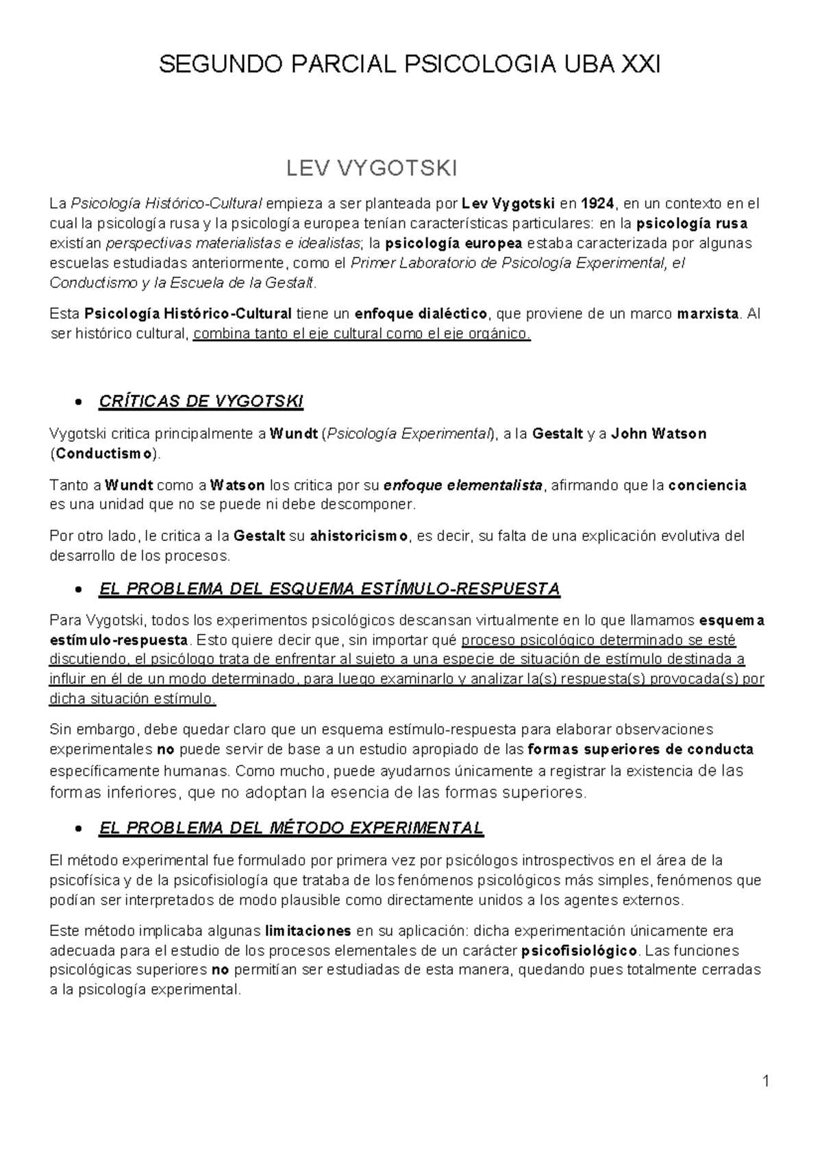 Psicologia 2DO Parcial🐼 - SEGUNDO PARCIAL PSICOLOGIA UBA XXI LEV VYGOTSKI La Psicología - Studocu