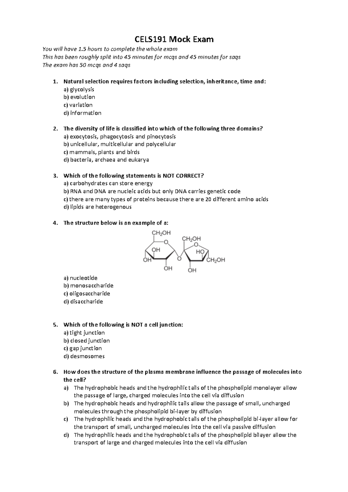 CELS191 Mock Exam- Student - CELS191 Mock Exam You will have 1 hours to complete the whole exam ...