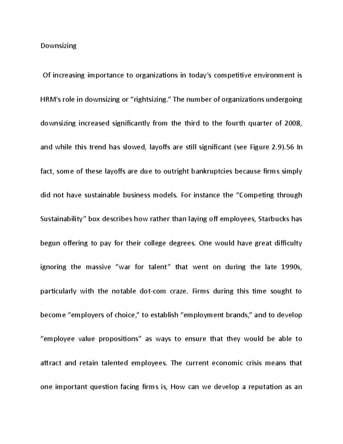 HRM 26- Downsizing - Downsizing Of increasing importance to ...