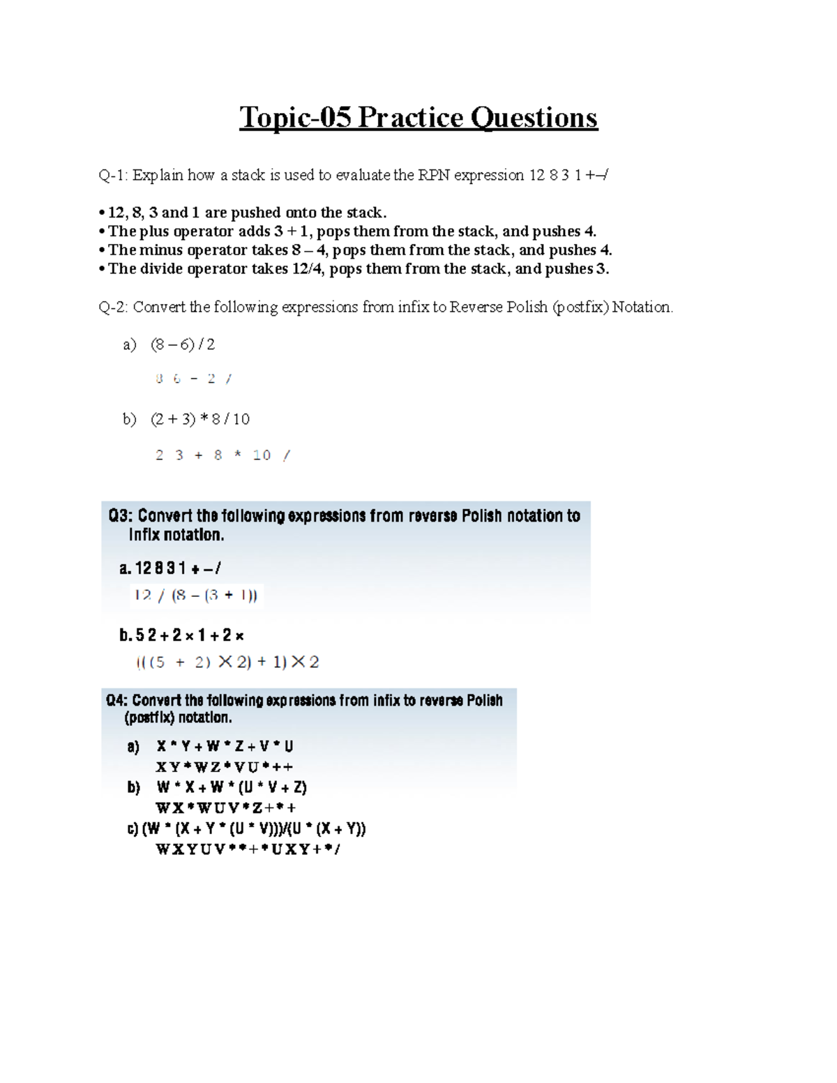 Topic-05 Answers - Topic-05 Practice Questions Q-1: Explain how a stack ...