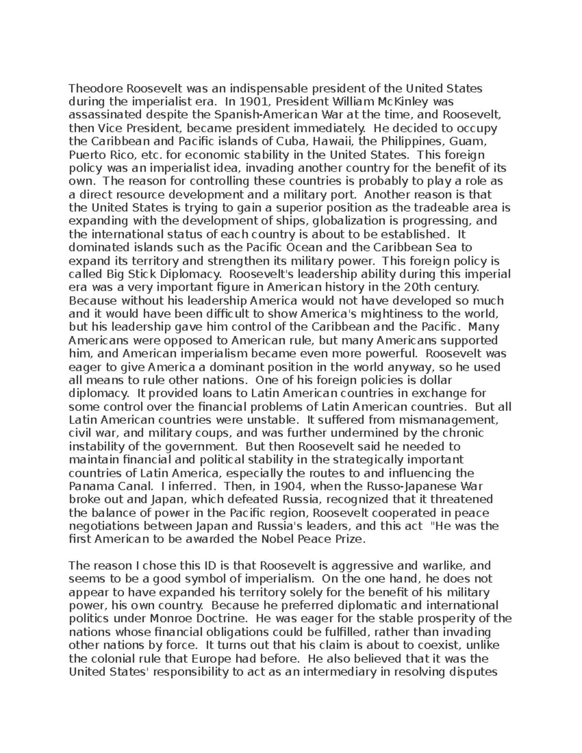 Untest 2 DEMO - Theodore Roosevelt was an indispensable president of ...