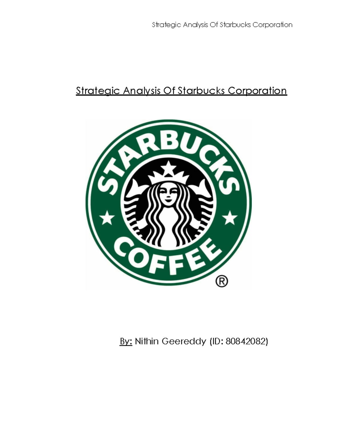 Starbucks case analysis - Strategic Analysis Of Starbucks Corporation ...