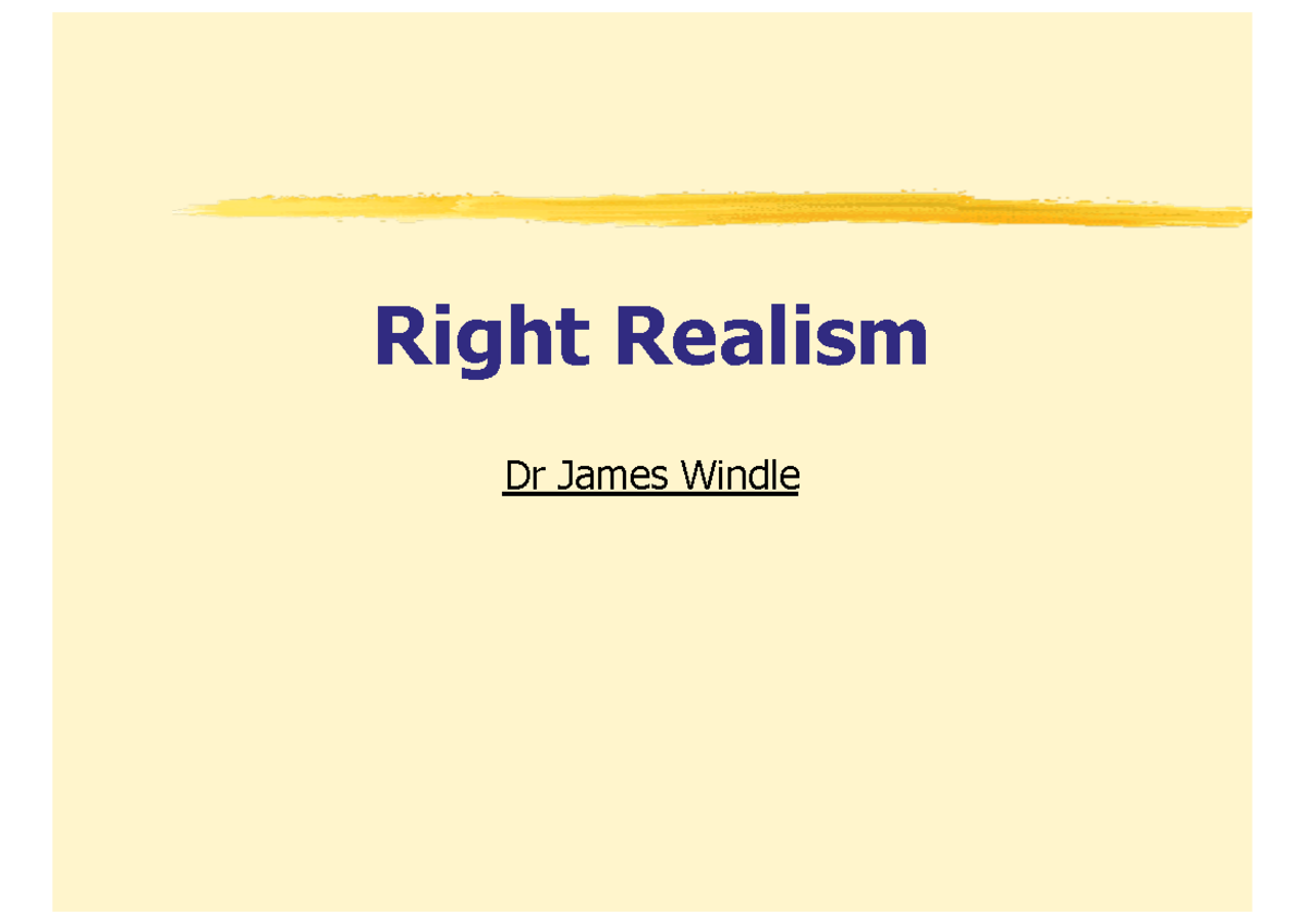 Right Realism - 2016 (1) (Read-Only) - Right Realism Dr James Windle ...