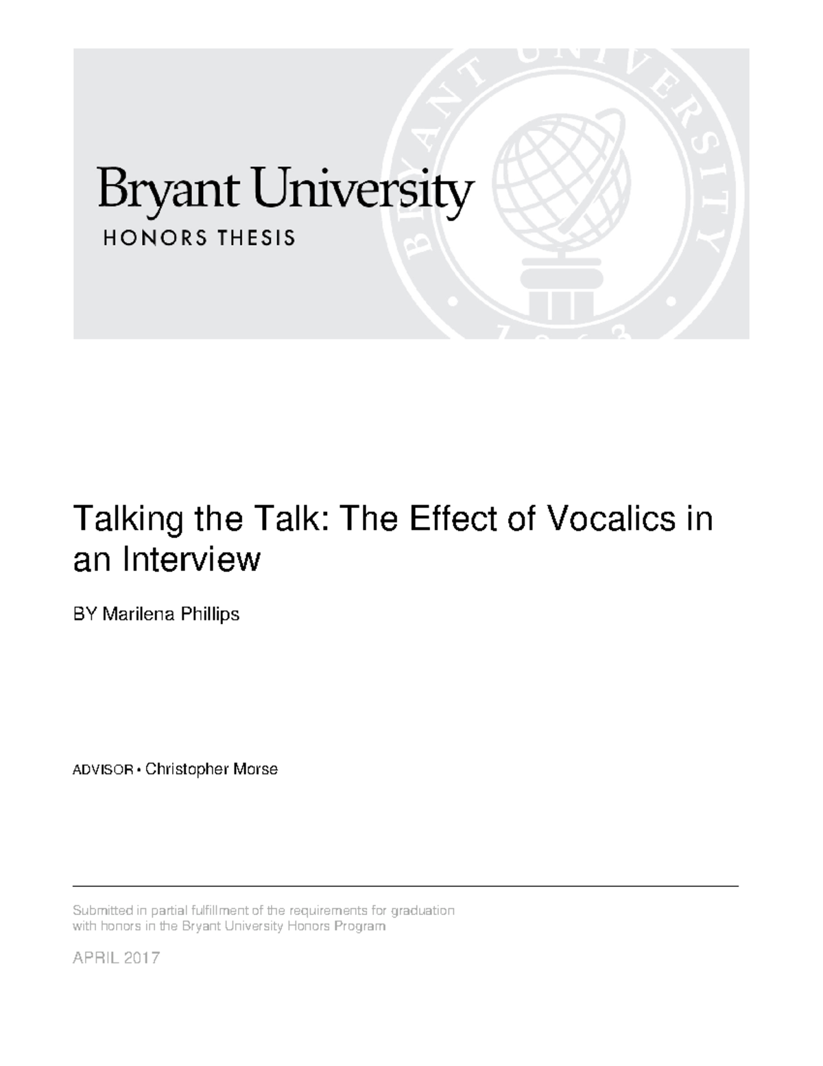 Thesis - N/A - Talking the Talk: The Effect of Vocalics in an Interview ...