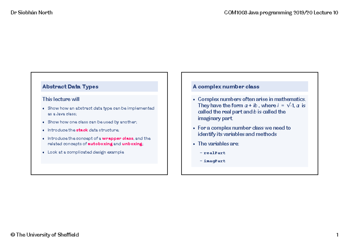 Lecture 10 1up - Abstract Data Types This lecture will Show how an ...