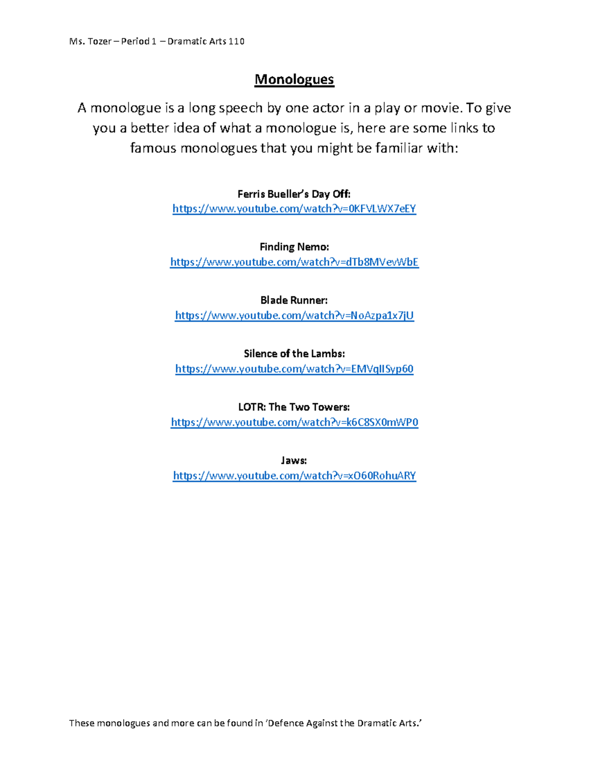 Dramatic arts 110 - monologues - Ms. Tozer – Period 1 – Dramatic Arts ...
