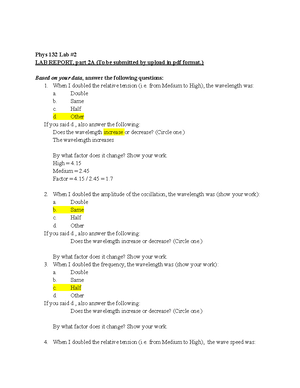 Phys 132 lab #1 summer 2021 - Phys 132 Lab # LAB REPORT, part 1A Procedure: Describe your - Studocu