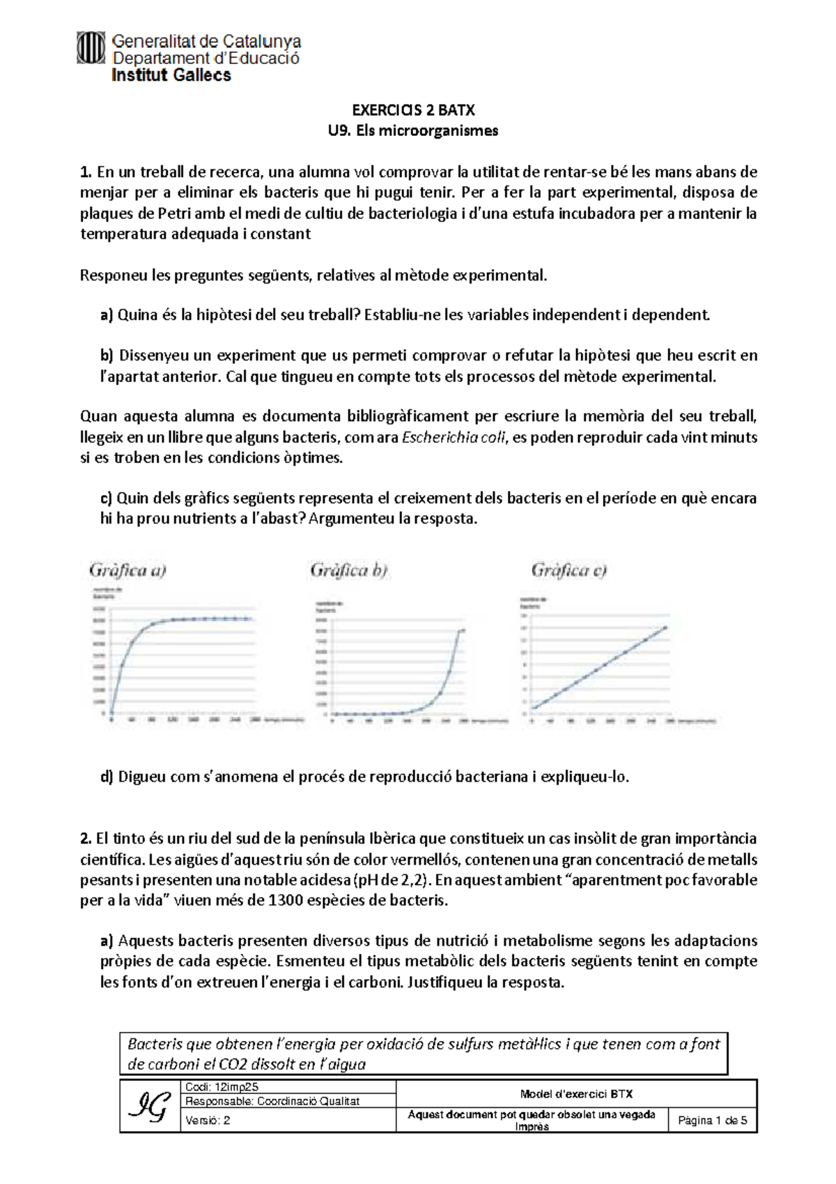 Exercicis selectivitat bacteris - Codi: 12imp25 Model d’exercici BTX ...