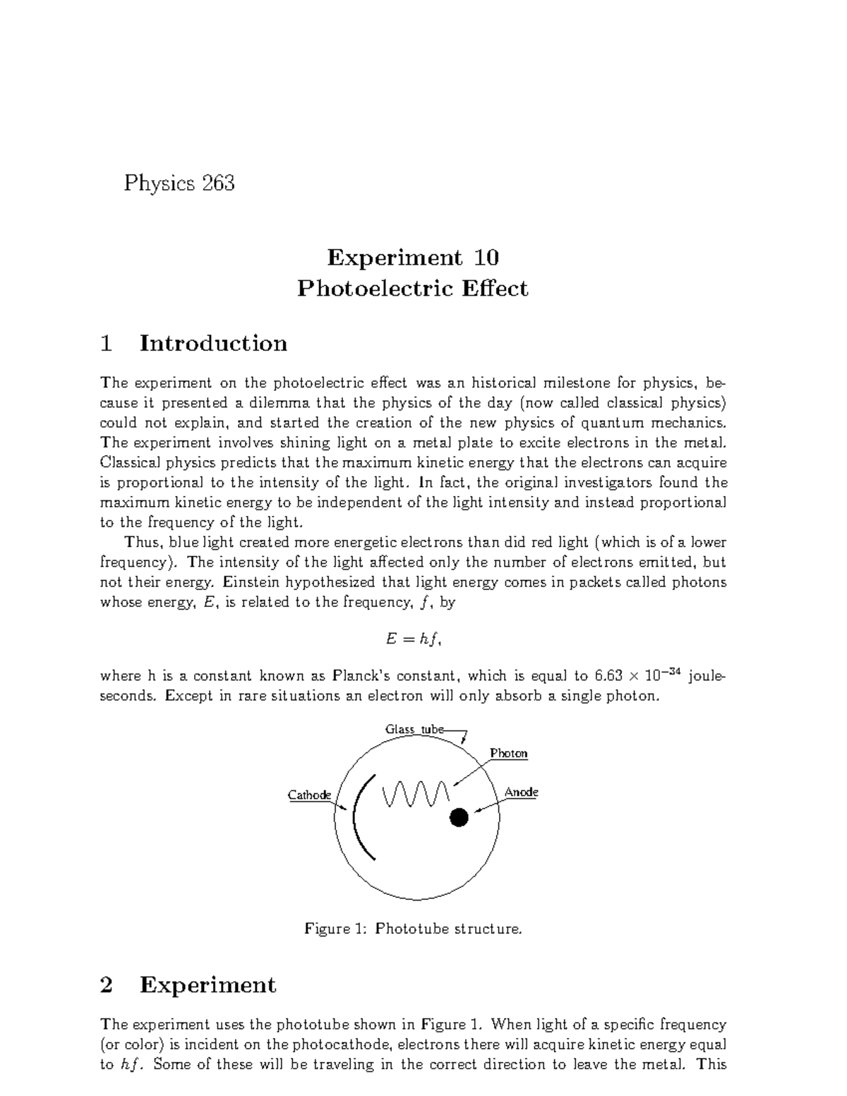 Experiment 10 Photoelectric Effect - Physics 263 Experiment 10 ...