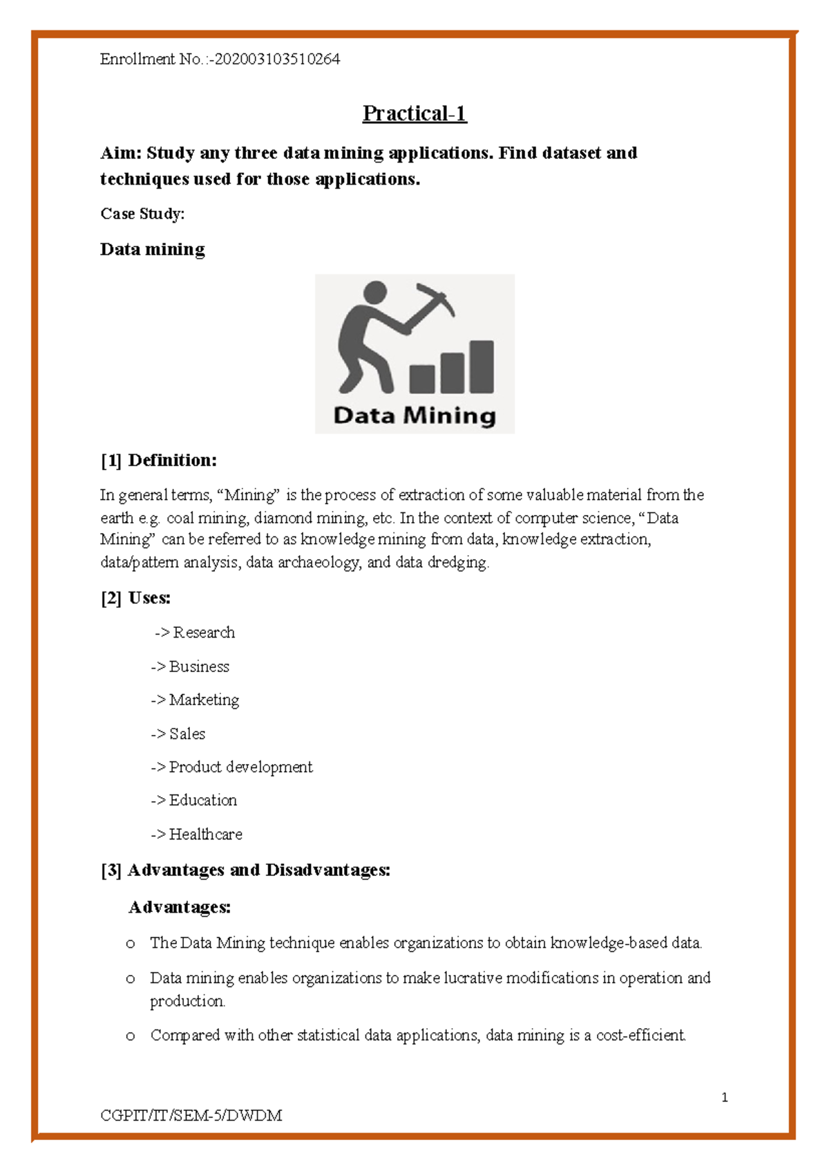 Dwdm practical 264 - Practical- Aim: Study any three data mining applications. Find dataset and ...