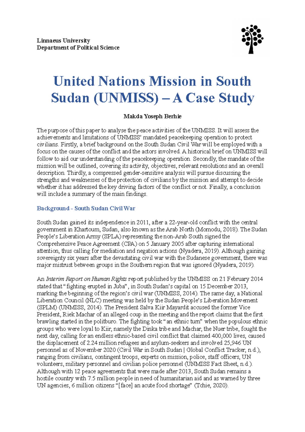 United Nations Mission in South Sudan (UNMISS) – A Case Study ...