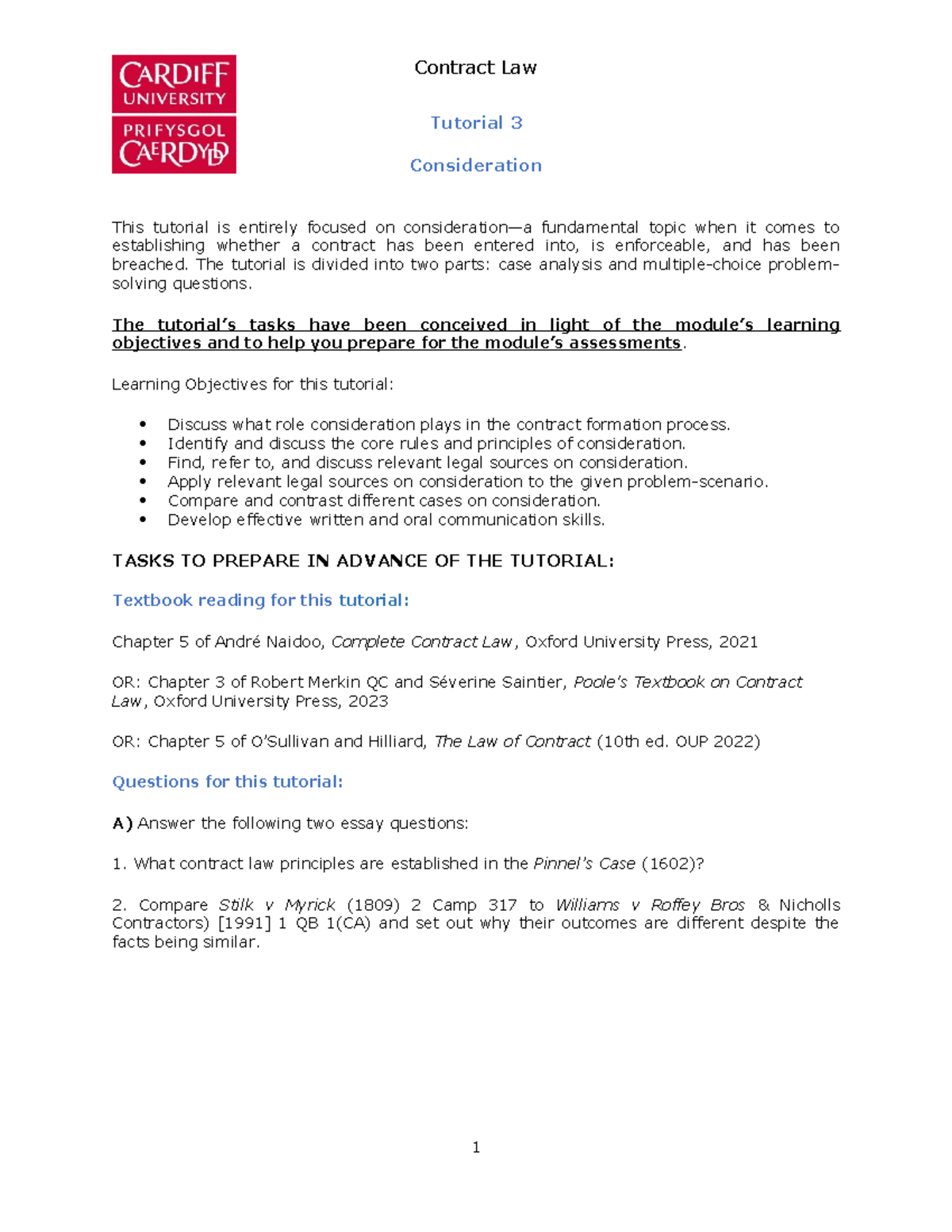 23-24 Contract Law Tutorial 3 Questions - Contract Law Tutorial 3 Consideration This tutorial is ...