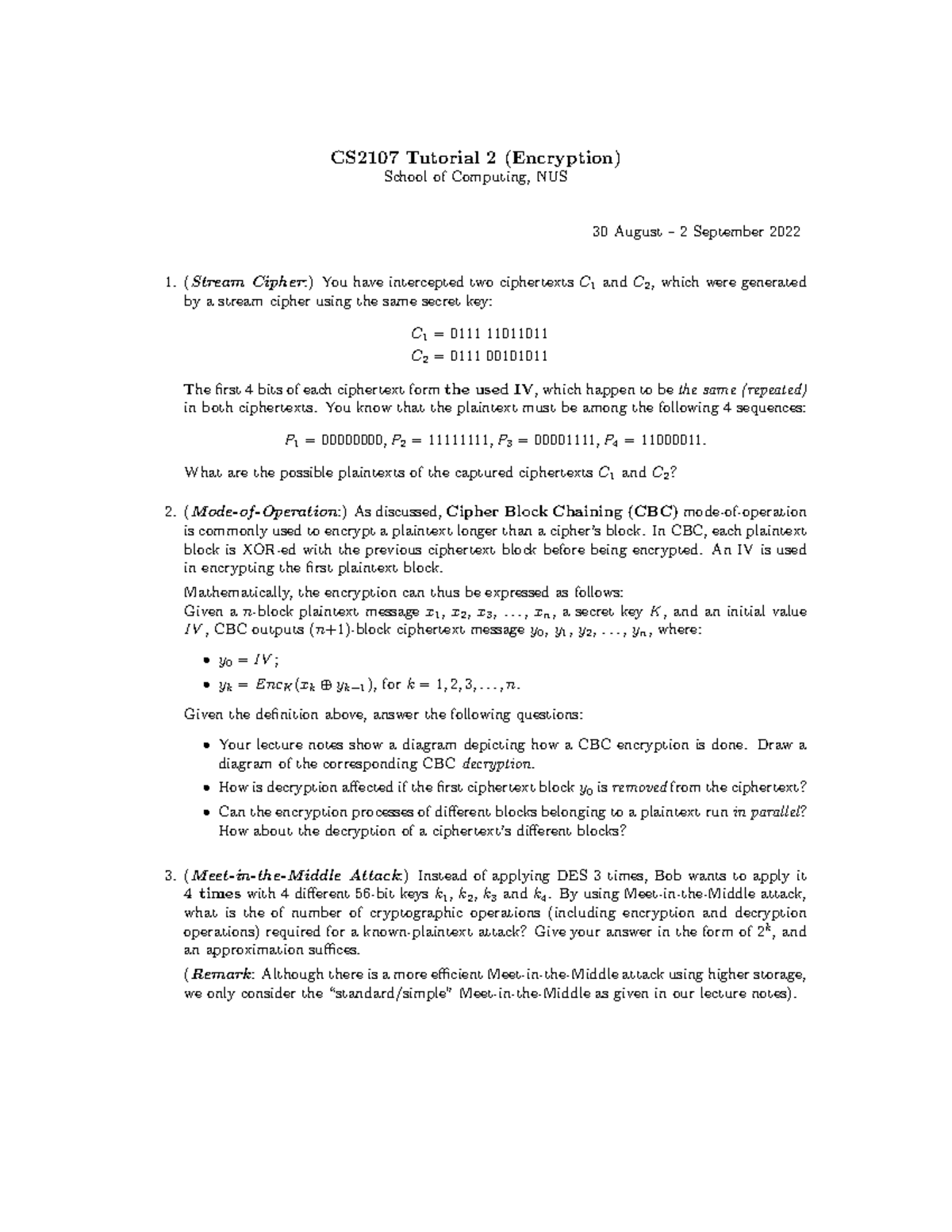 CS2107 Tutorial 2 - You know that the plaintext must be among the following 4 sequences: P 1 ...