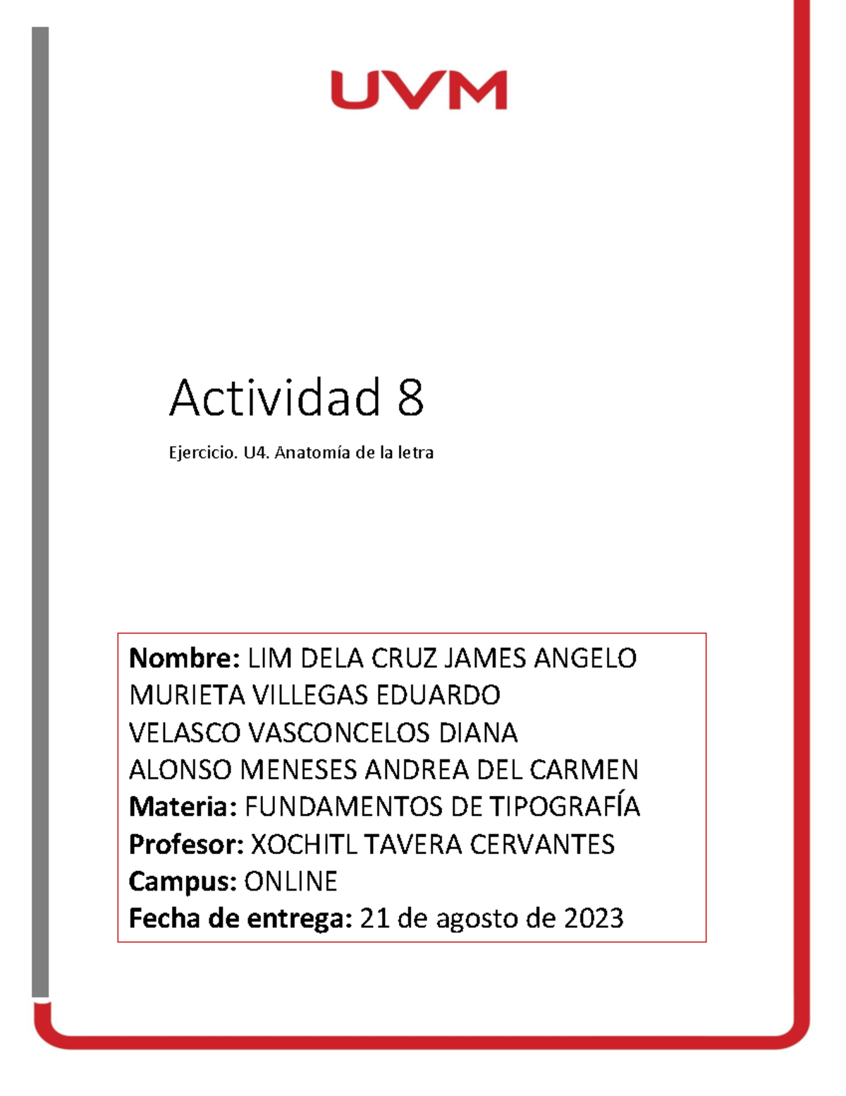 A#8 JAL - Mjhhj - gjhfh Actividad 8 Ejercicio. U4. AnatomÌa de la letra ...