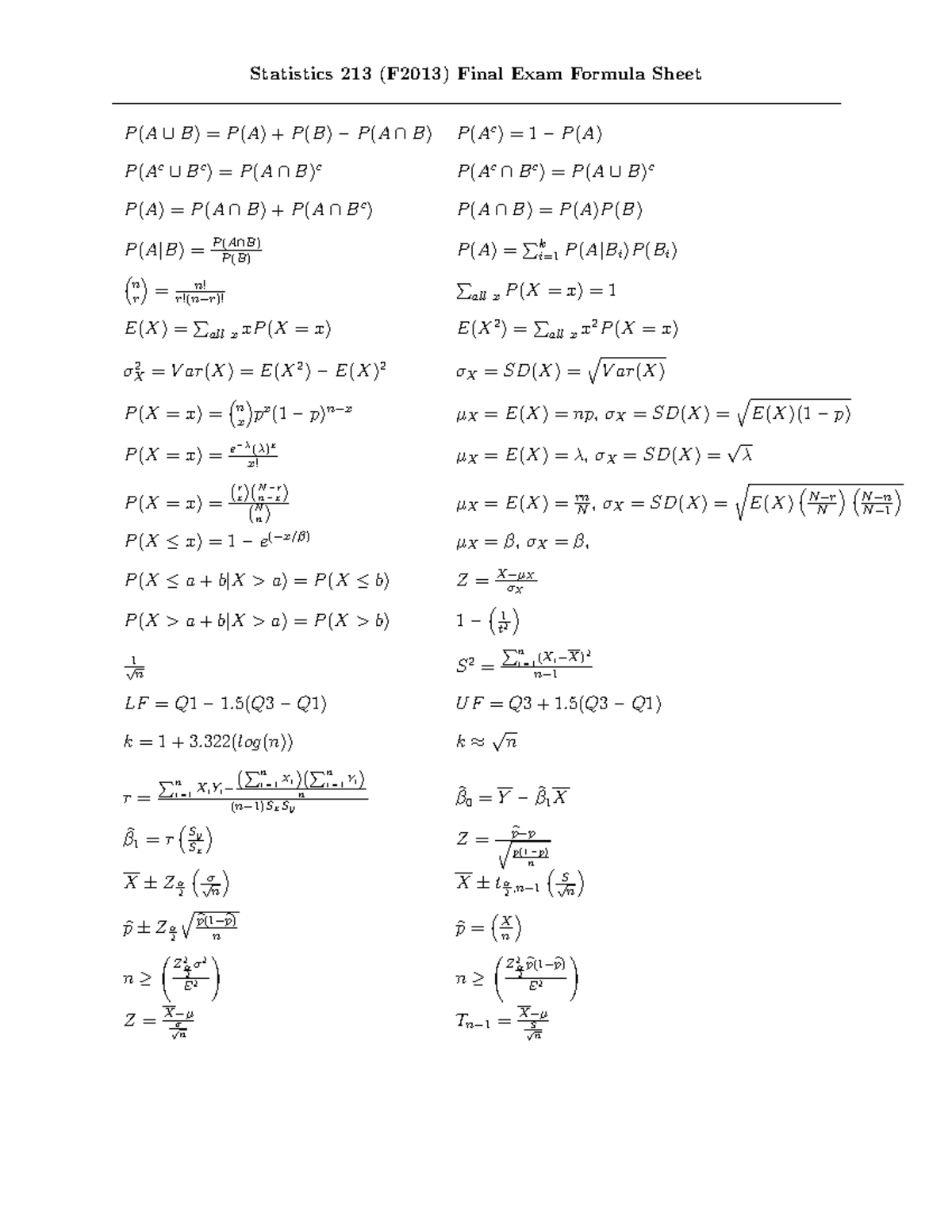 Final exam formula sheet - Statistics 213 (F2013) Final Exam Formula Sheet P (A B) P (A) P (B) P ...