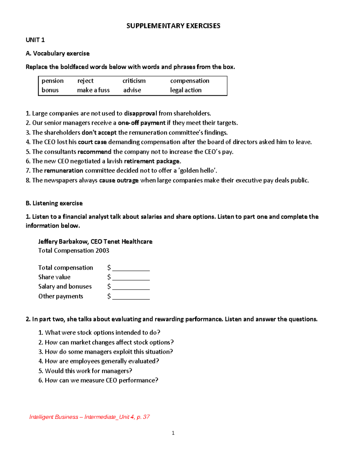 Supplementary Exercises - UNIT 1 - 1 SUPPLEMENTARY EXERCISES UNIT 1 A ...