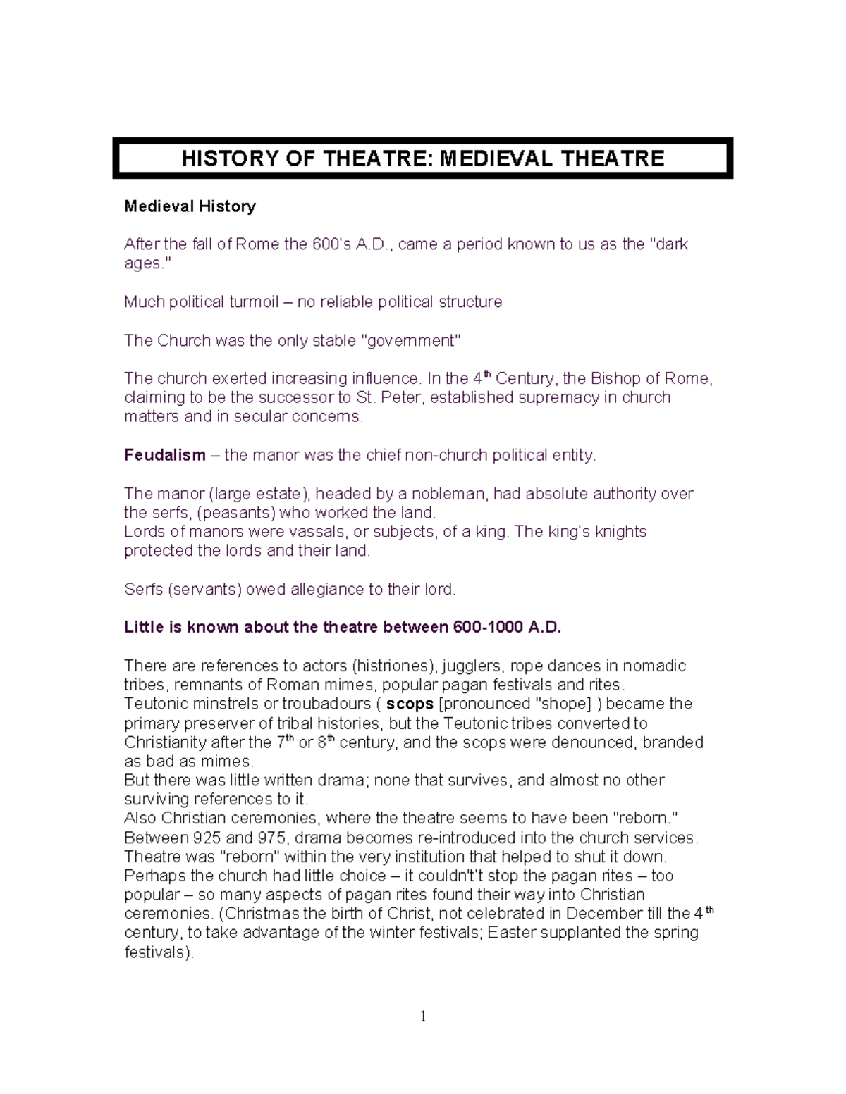 Medieval notes - HISTORY OF THEATRE: MEDIEVAL THEATRE Medieval History ...