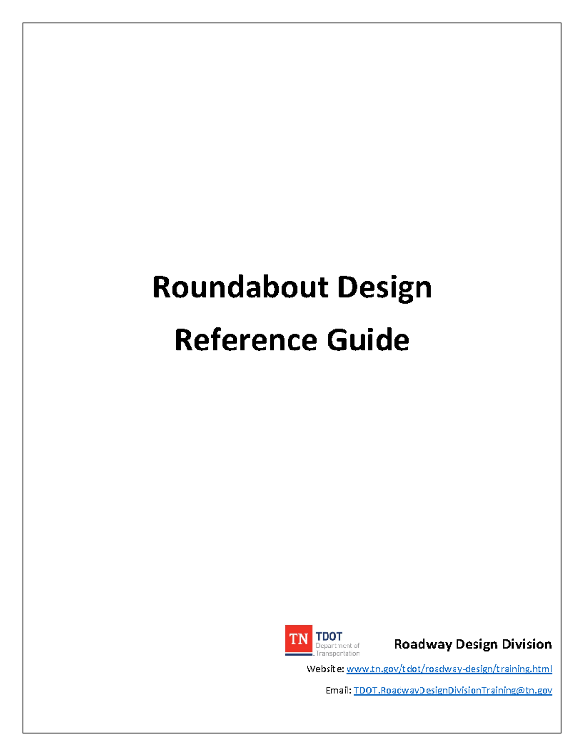 Roundabout Design Reference Guide - Roadway Design Division Website ...