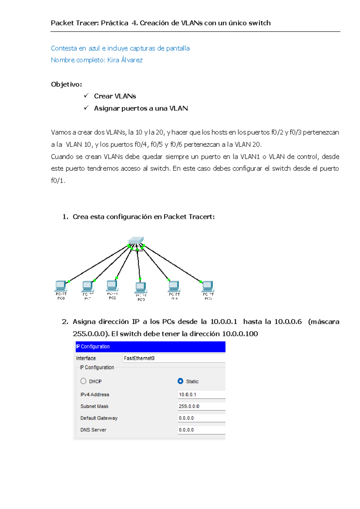 Practica 4 VLAN con un switch - Packet Tracer: Práctica 4. Creación de VLANs con un único switch ...