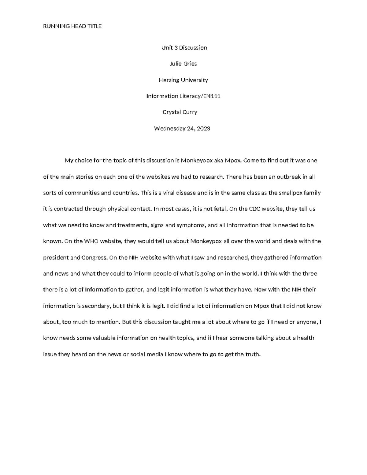 Unit 3 Discussion - Unit 3 Discussion Julie Gries Herzing University ...